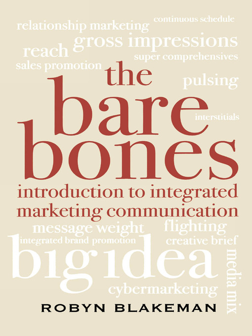 Libby - The Bare Bones Introduction to Integrated Marketing Communication
